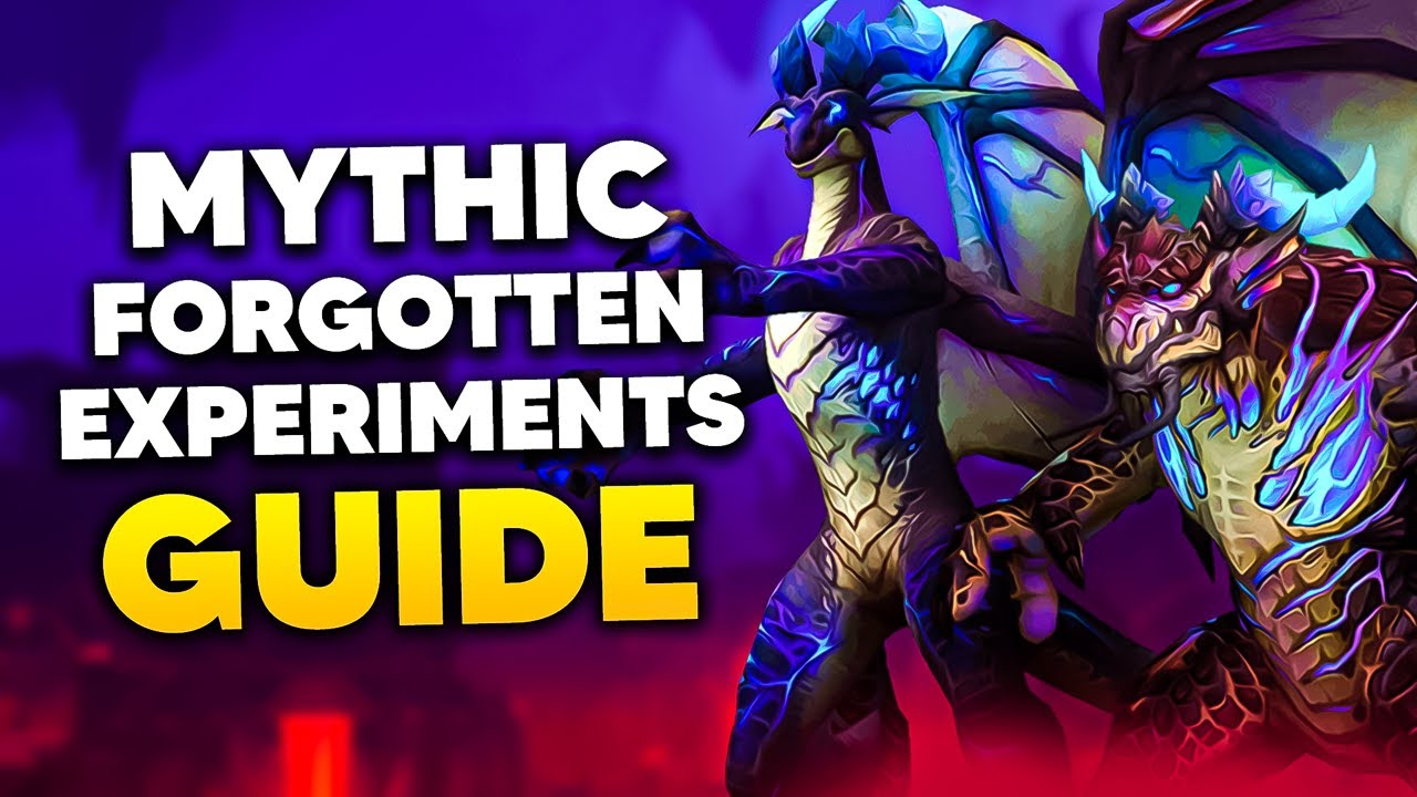 Mythic FORGOTTEN EXPERIMENTS Raid Boss Guide | Abberus the Shadowed ...