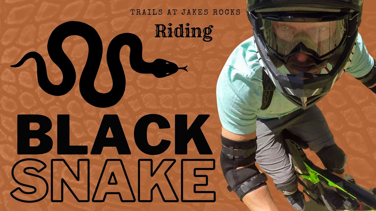 Riding Black Snake at the Trails at Jakes Rocks - YouTube