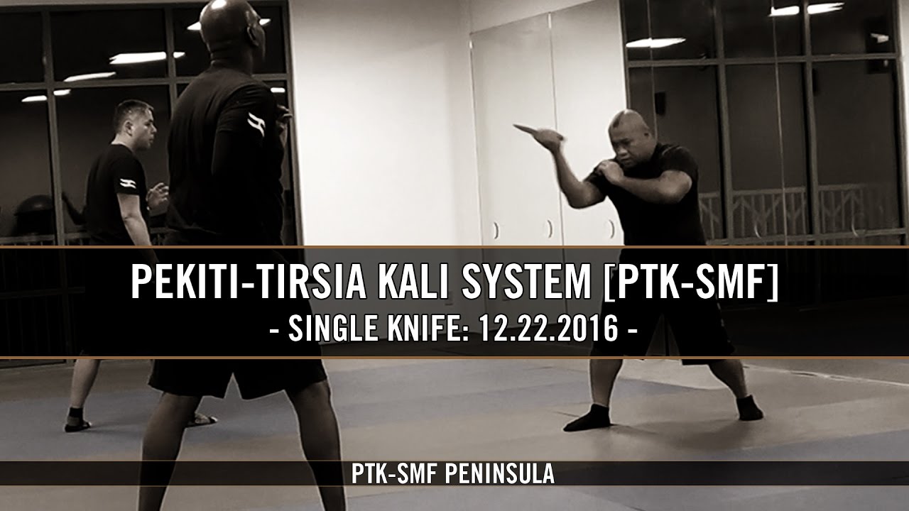 Pekiti Tirsia Kali [PTK SMF]: Single Knife_01 - YouTube