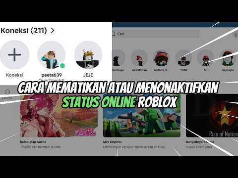 Cara Mematikan atau Menonaktifkan Status Online Roblox