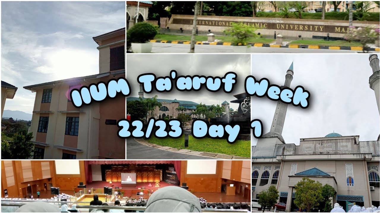 Ta'aruf Week 22/23 Day 1 || IIUM - YouTube