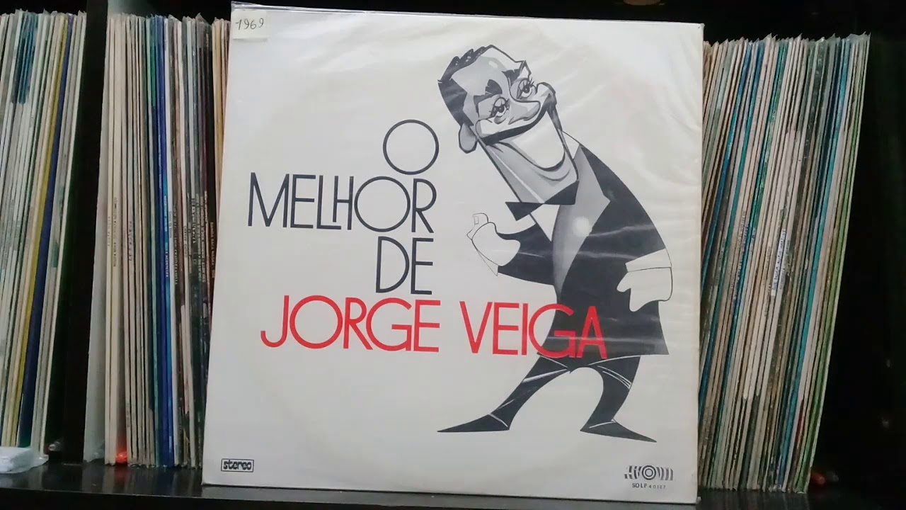 O MELHOR DE JORGE VEIGA 1969 COMPLETO - YouTube