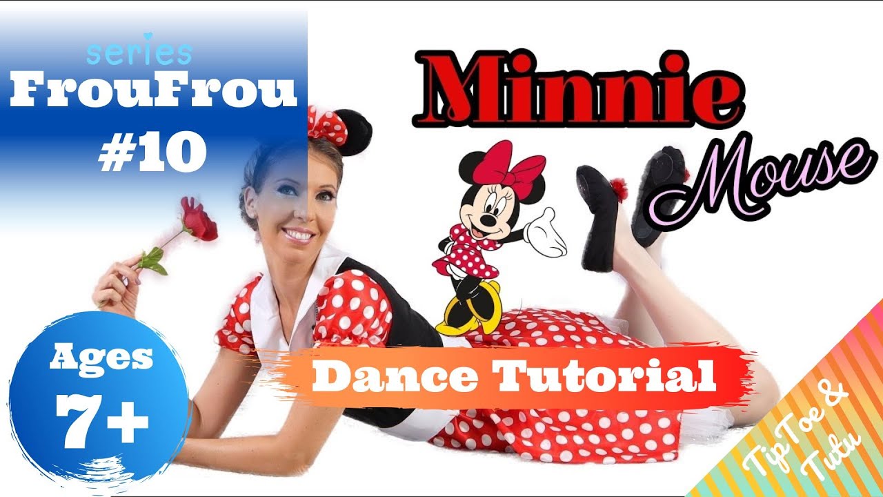 💕 MINNIE MOUSE ~ BALLET tutorial for KIDS | Ages 7+ | FrouFrou series ...