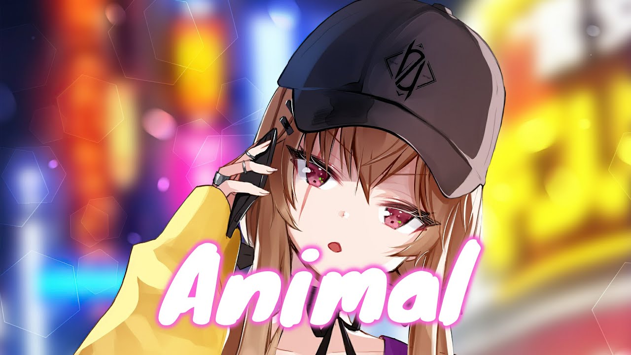 Nightcore - Animal - Bass Boosted - YouTube