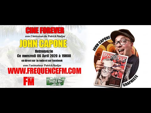 Cine Forever avec JOHN CAPONE ( GRAPHISME ) - YouTube