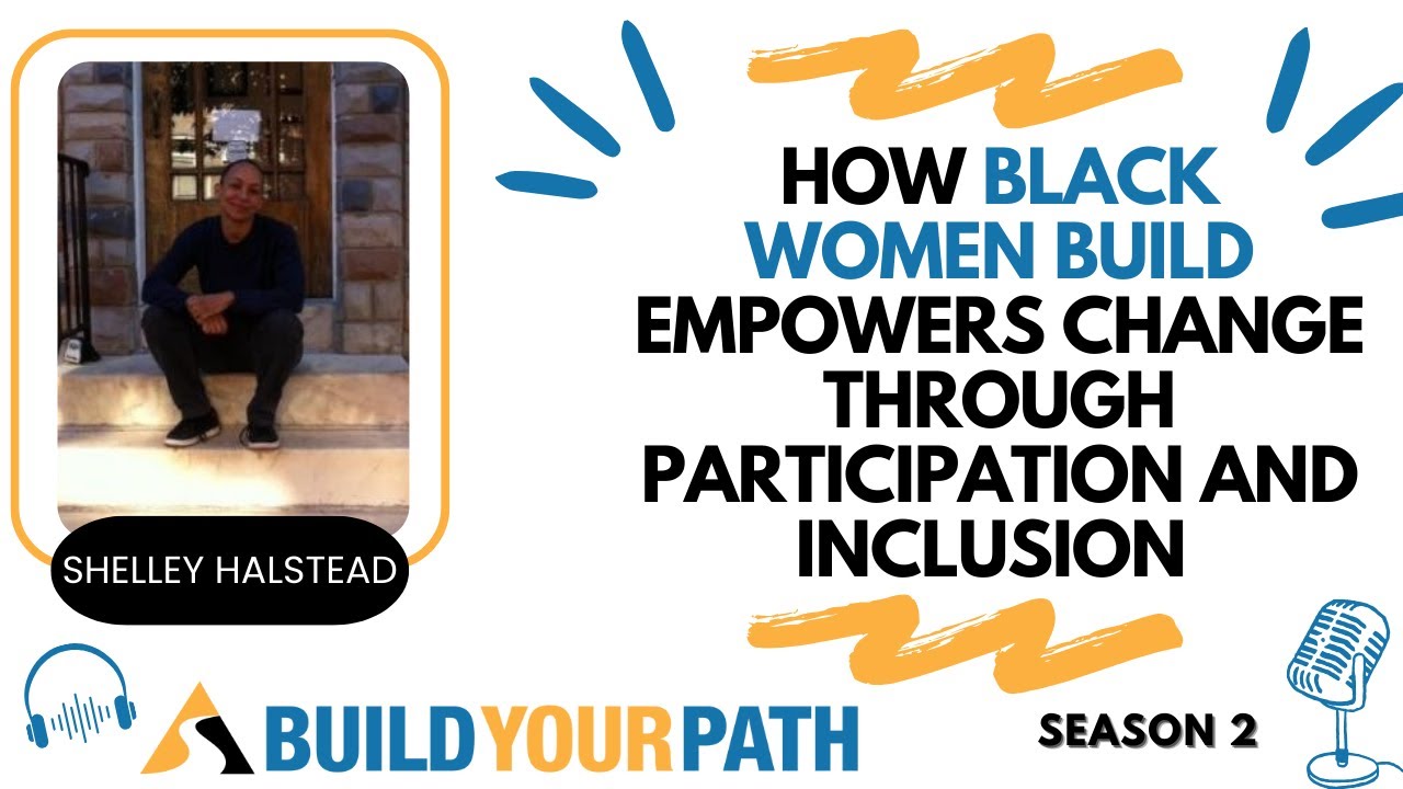 How Black Women Build empowers change through participation and ...
