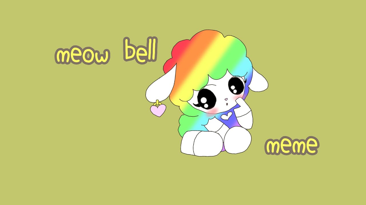 meow bell meme - YouTube