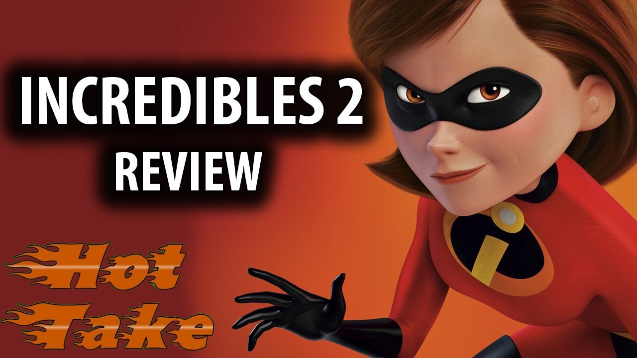 Hot Take: Incredibles 2 in IMAX - YouTube