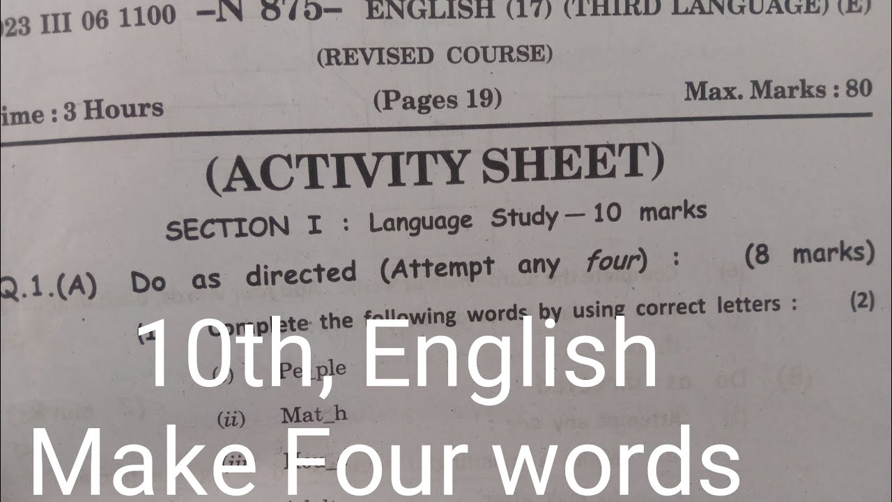 10th, English paper ,Make Four words ( minimum of three letters each ...