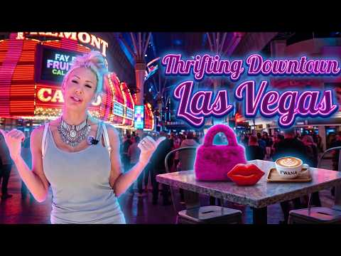 Thrifting Downtown Las Vegas