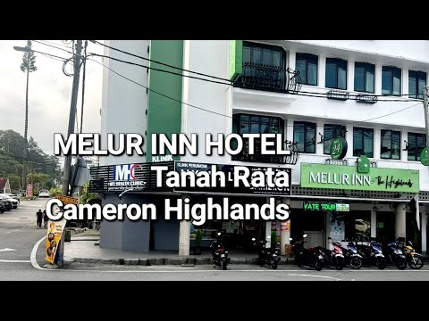 #hotel 25 - MELUR INN HOTEL - Tanah Rata, Cameron Highlands - YouTube