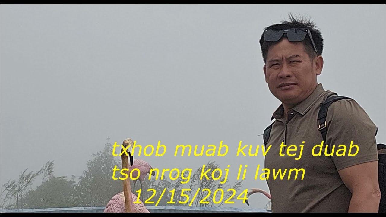 txhob muab kuv tej duab tso nrog koj li lawm/12/15/1014 - YouTube
