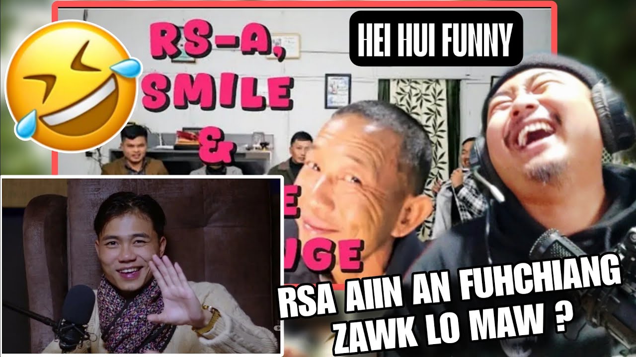 RSA AIIN AN FUHCHIANG ZAWK LO MAW ?? 🤣🤣 [ Hei Hui Funny ] REACTION ...