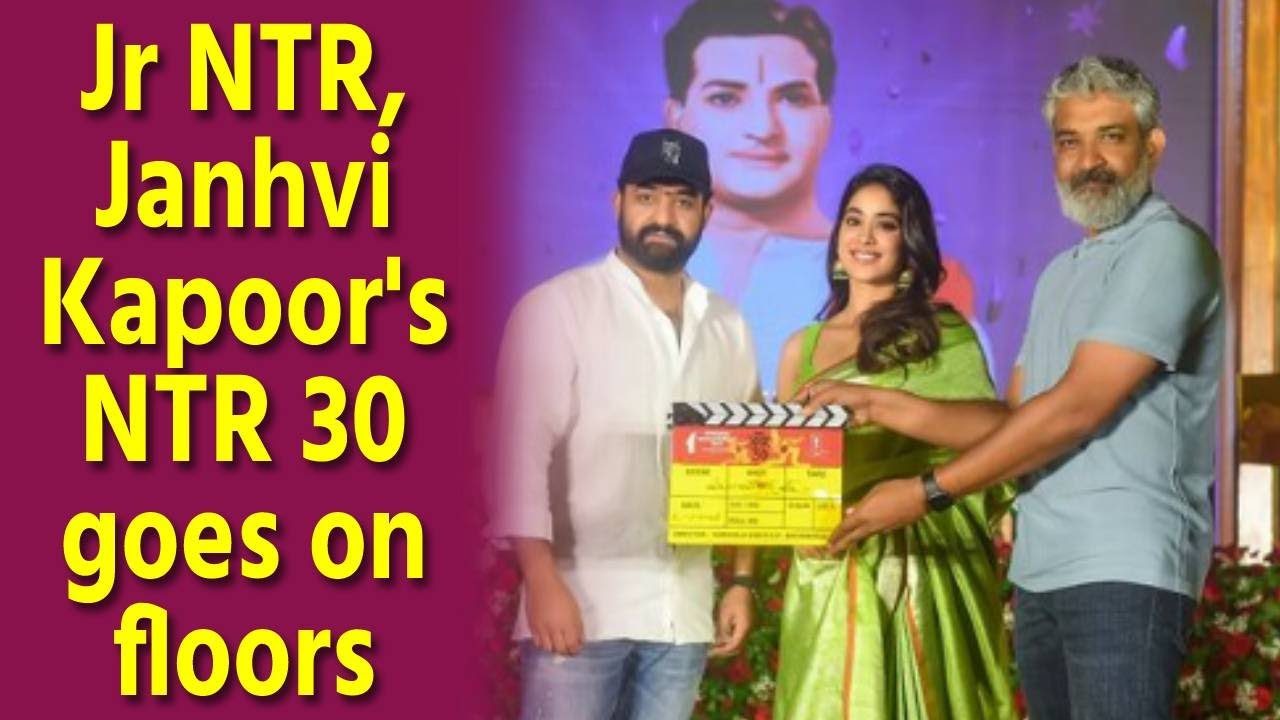 Jr NTR Janhvi Kapoors NTR 30 goes on floors - YouTube
