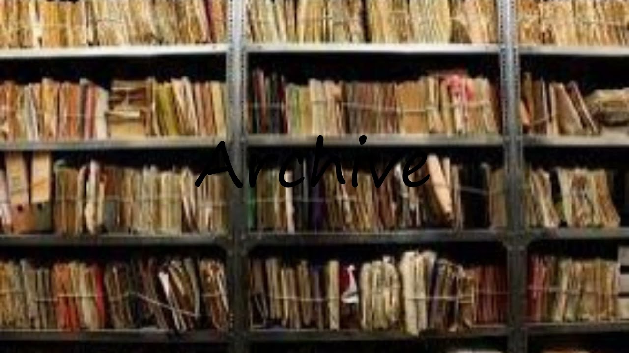 Archives Meaning