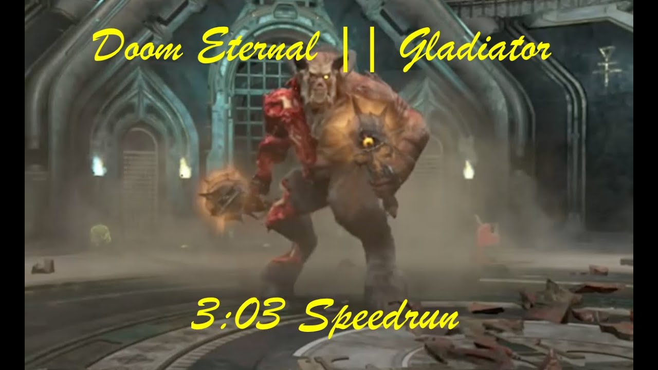 Doom Eternal || Gladiator Level || 3:03 Speedrun - YouTube