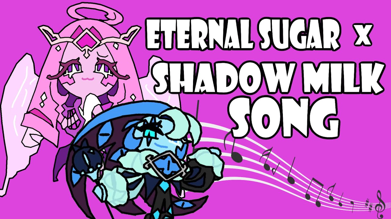 Shadow Milk Cookie X Eternal Sugar Cookie | CRK | Official Animated ...