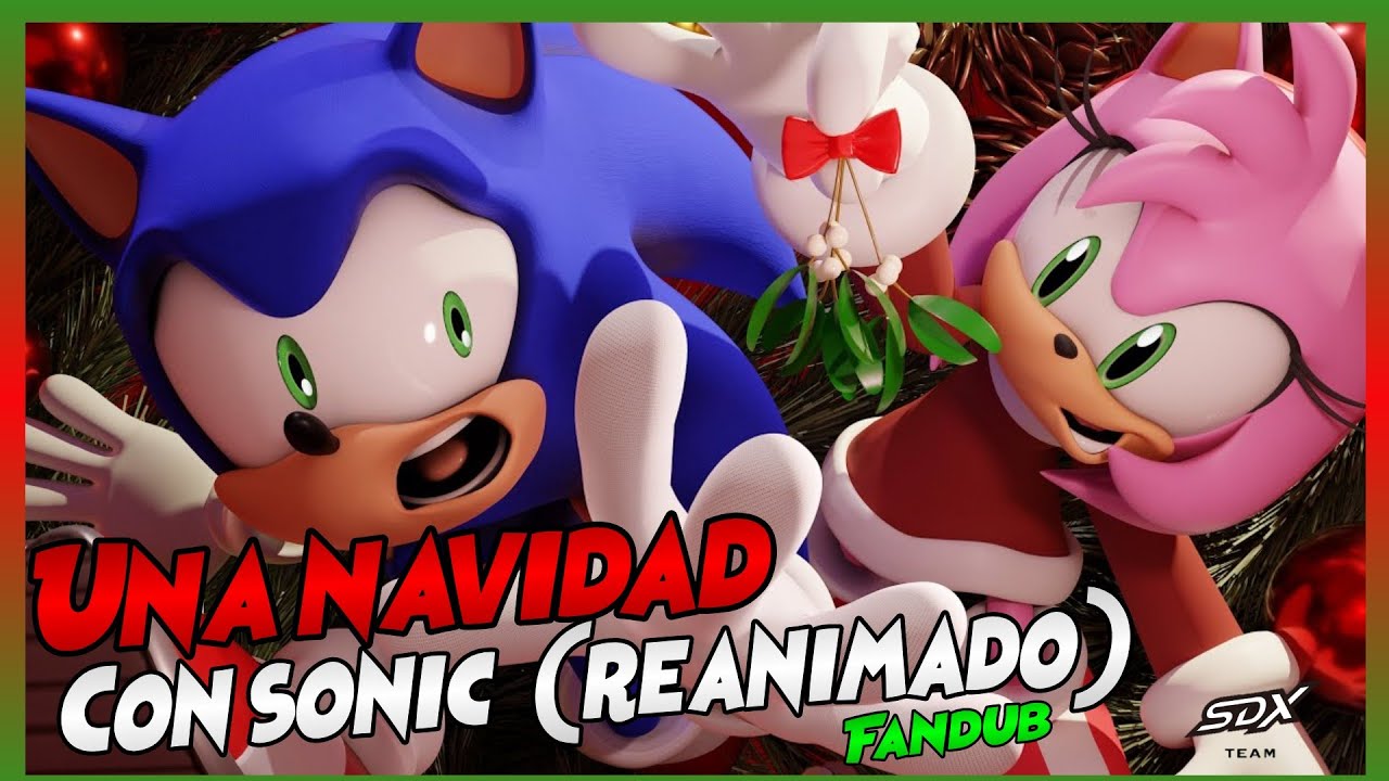 Una navidad con Sonic (Reanimado) By @BalenaProductions Fandub al ...