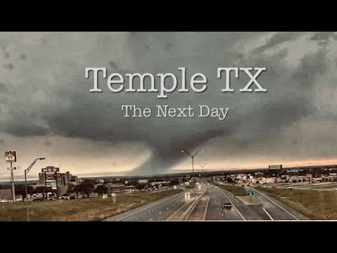 TEMPLE TX TORNADO - THE NEXT DAY (AFTERMATH) - YouTube
