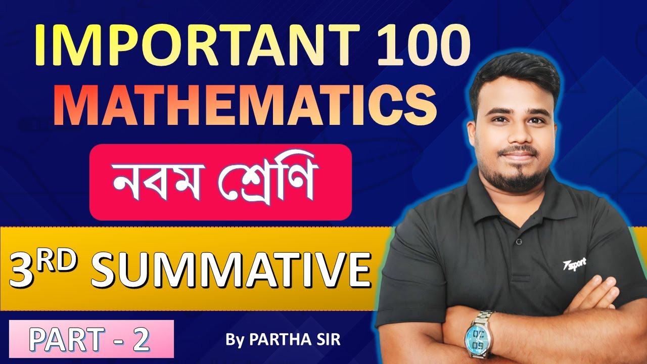 IMPORTANT 100 Math Questions Series | Part - 2 | Class 9 Math 3rd ...