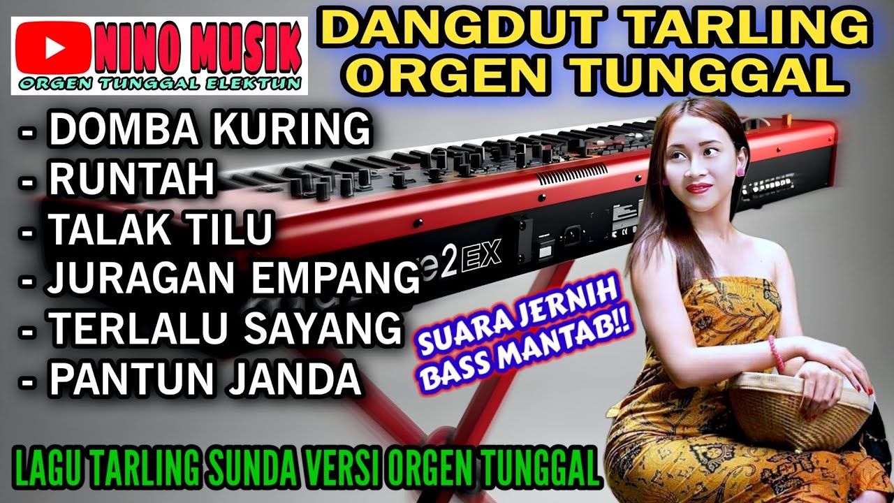 DANGDUT TARLING ORGEN TUNGGAL NINO MUSIK LAGU TARLING SUNDA Domba ...
