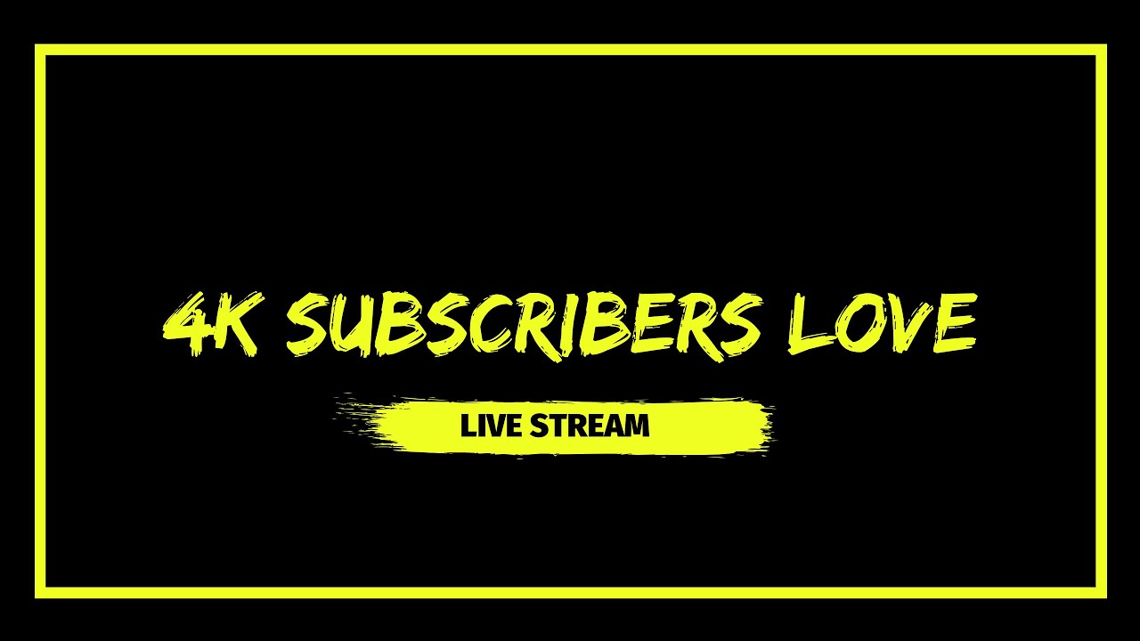 4K subscribers appreciation - PART 2 - YouTube