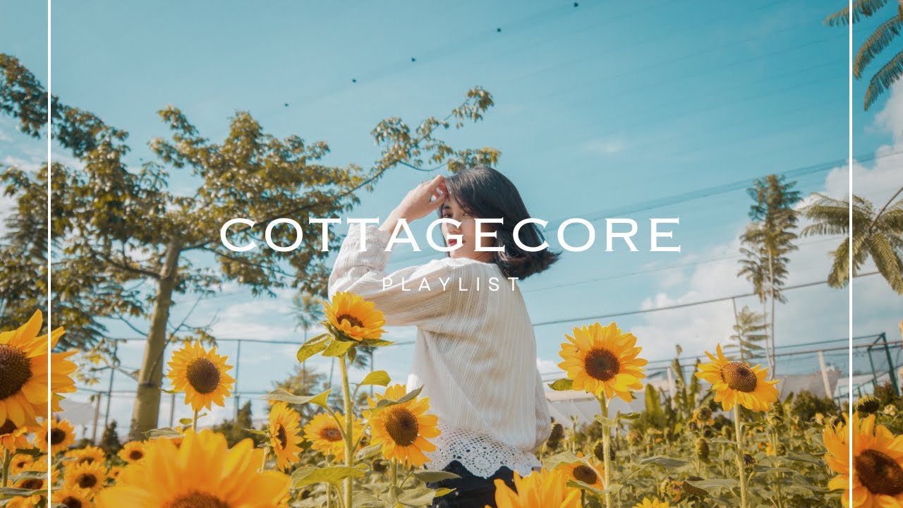 [Playlist] Cottagecore 🌻 - Ambience Music For Relax - YouTube