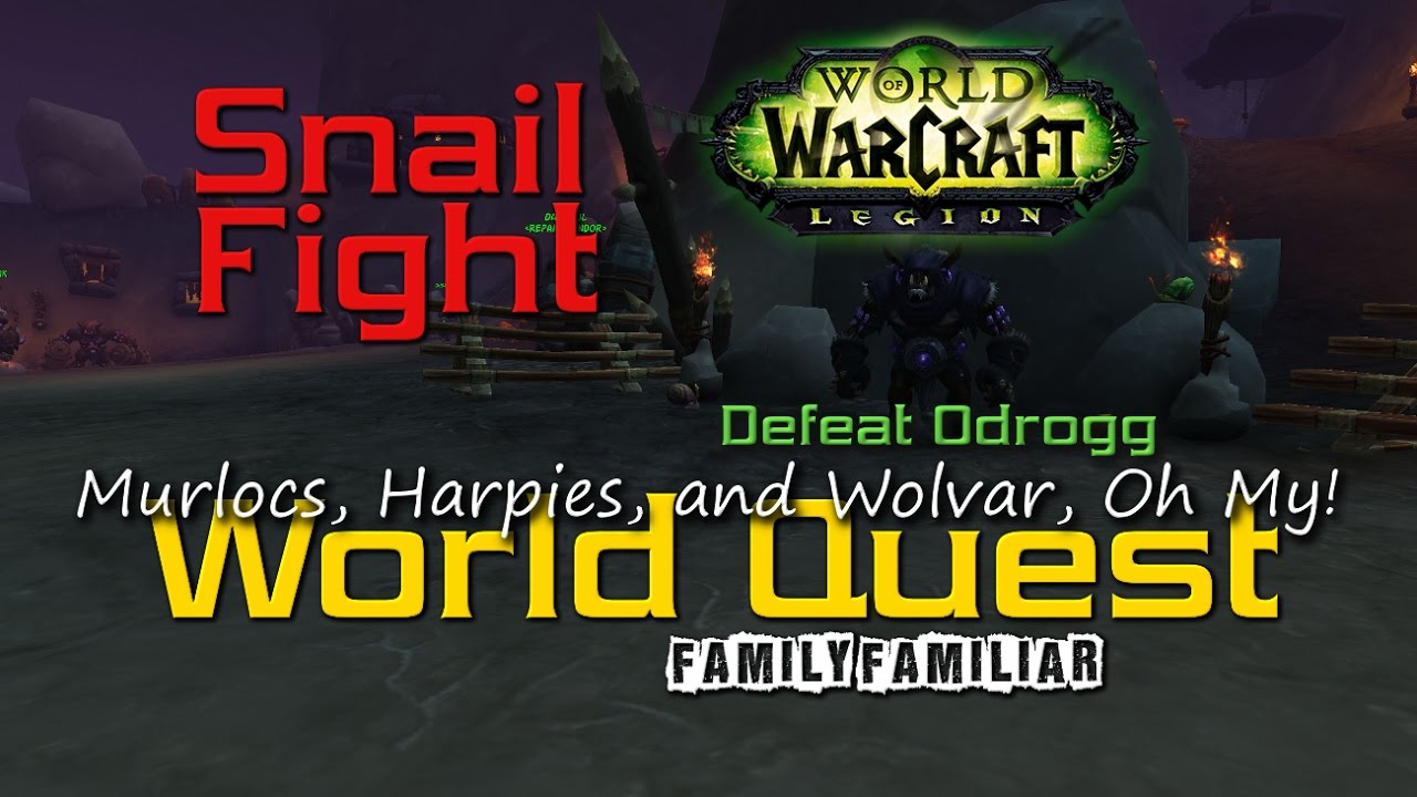 Snail Fight - World Quest, Defeat Odrogg, Murlocs, Harpies, and Wolvar ...