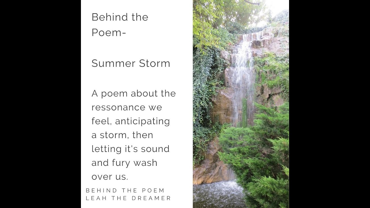 Behind the poem Summer Storm - YouTube
