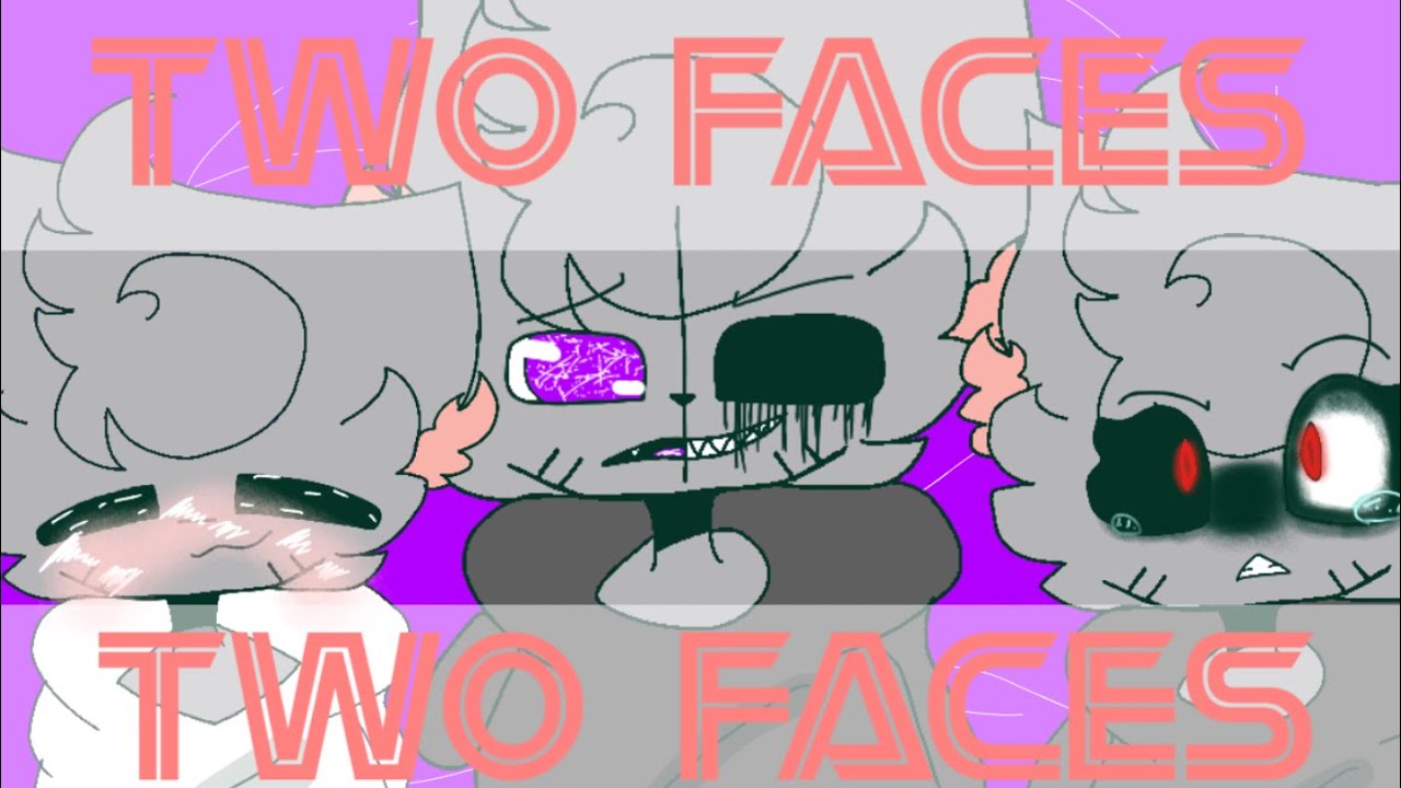 Two Faces(Two Face) {MEME} - YouTube