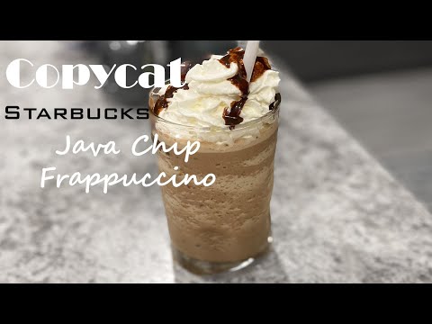 Copycat Starbucks | Java Chip Frappuccino