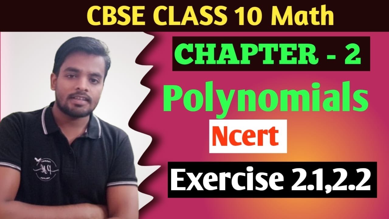 CBSE Class 10 Polynomials || class 10 Math Chapter -2 | NCERT math ...