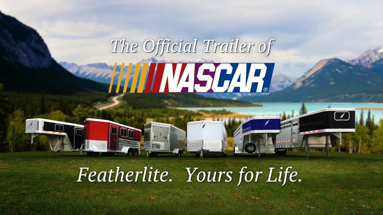 NASCAR Commercial - Featherlite: Yours for Life - YouTube