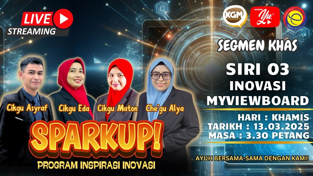 🔴 [LIVE] SPARKUP! - PROGRAM INSPIRASI INOVASI : INOVASI MYVIEWBOARD #03 ...