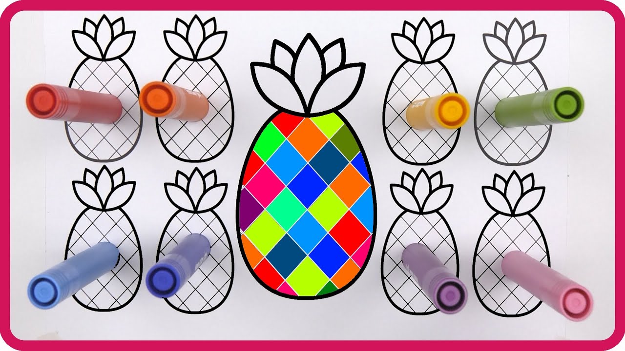 ( Fruits ) PineApple and Marker Pencil Coloring / Akn Kids House - YouTube