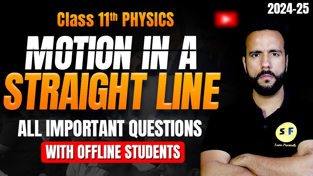 Motion in a straight line Most Important Questions 2024-25 | Class 11 ...