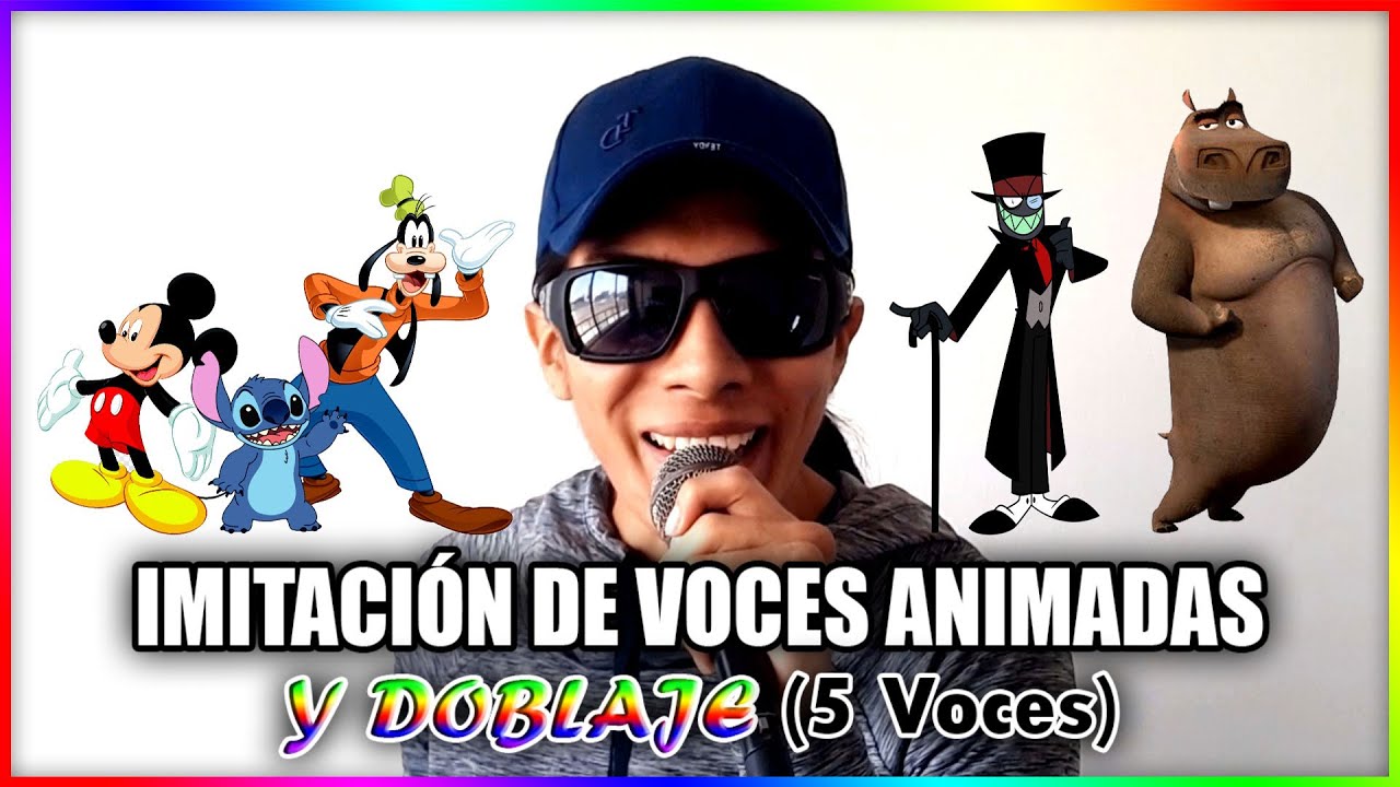 Imitación de Voces Animadas y Doblaje (5 Voces) Dan SC 🤪 - YouTube