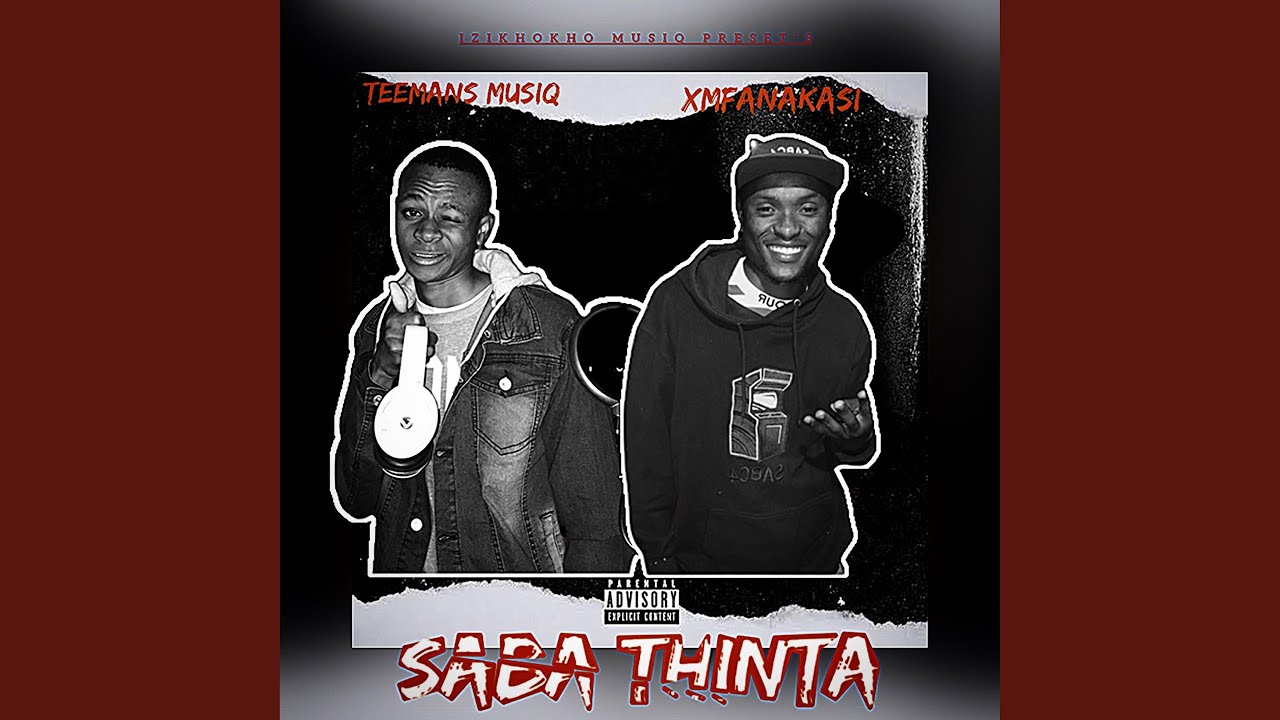 Saba thinta (feat. Xmfanakasi & Wiizey deep) (Special Version) - YouTube