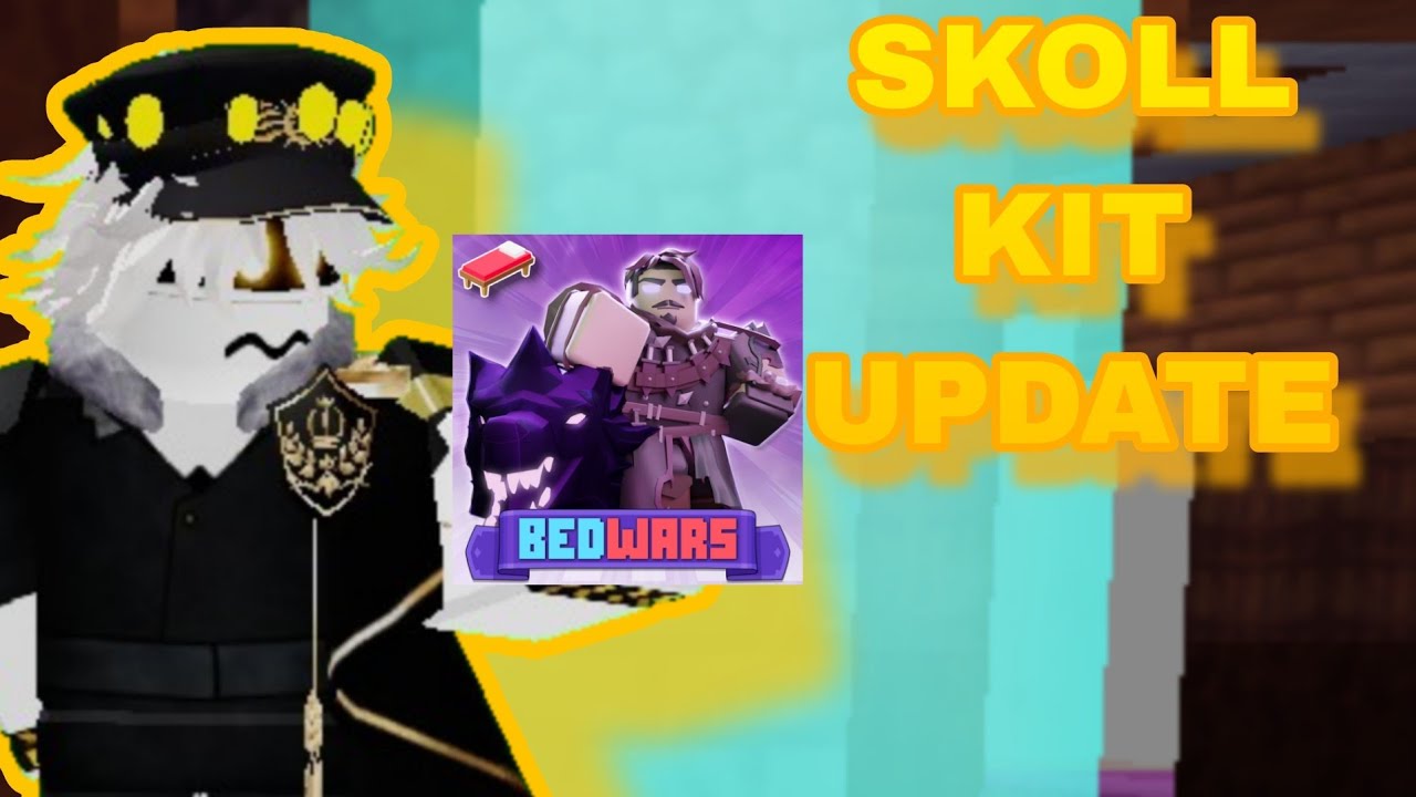 Skoll Kit Update In Roblox BedWars! - YouTube