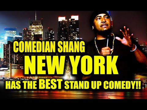 NYC COMEDY IS THE BEST-COMEDIAN SHANG - YouTube