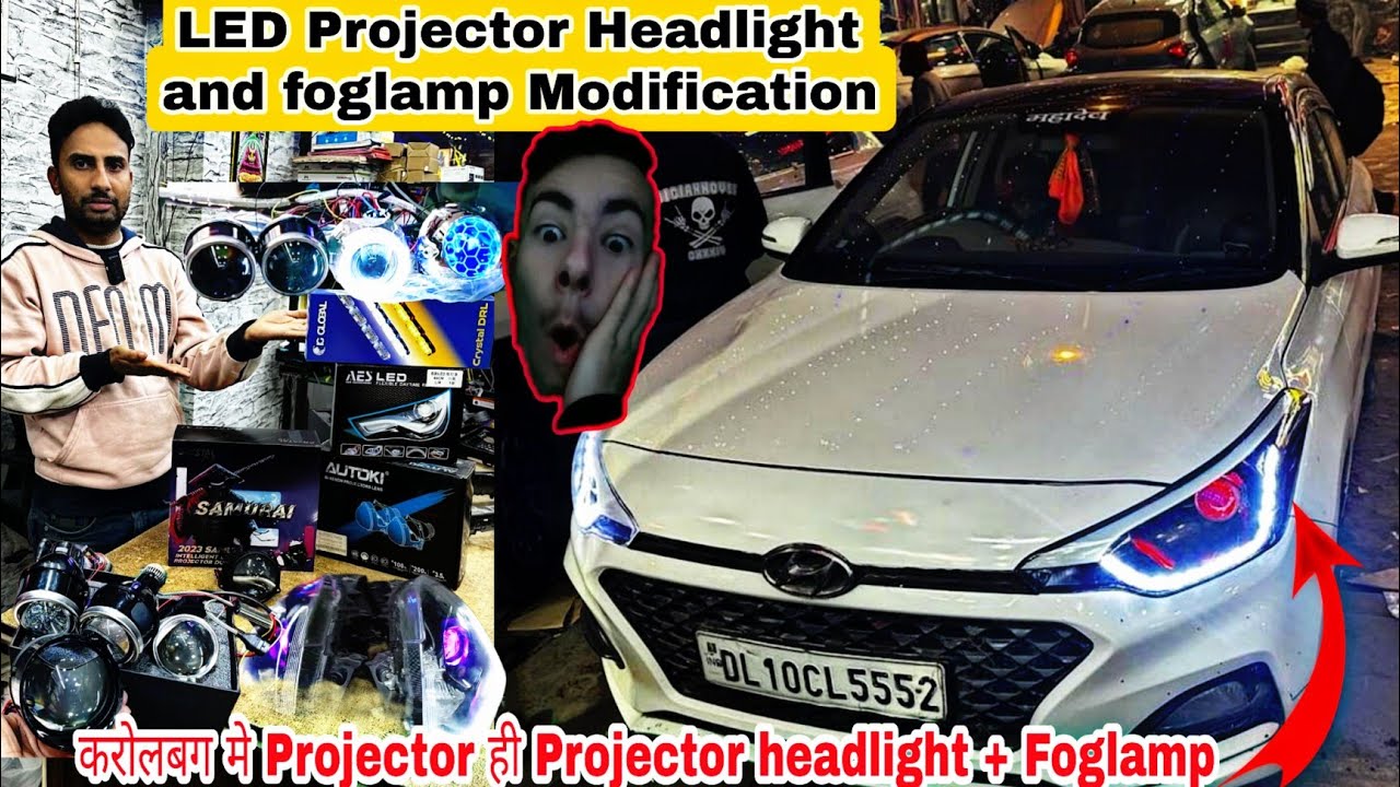 Projector Led headlight Modifications aftermarket|Karolbhag Car ...
