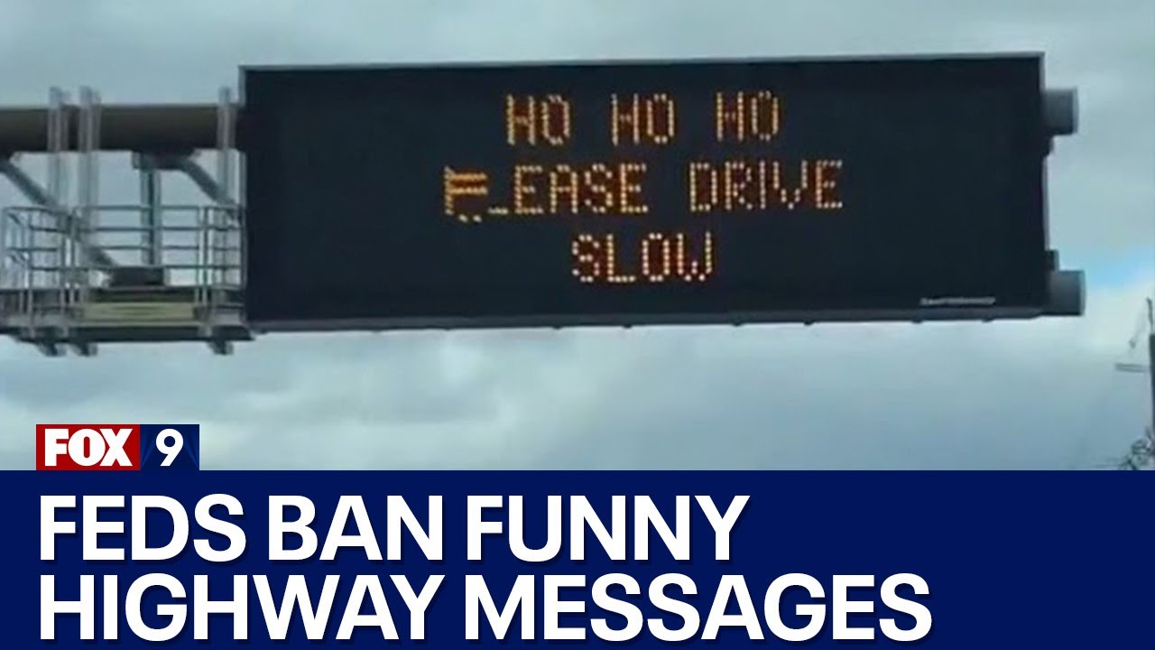 Feds ban funny highway messages, but will MnDOT follow suit? - YouTube