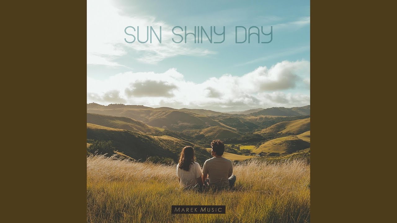 Sun Shiny Day - YouTube