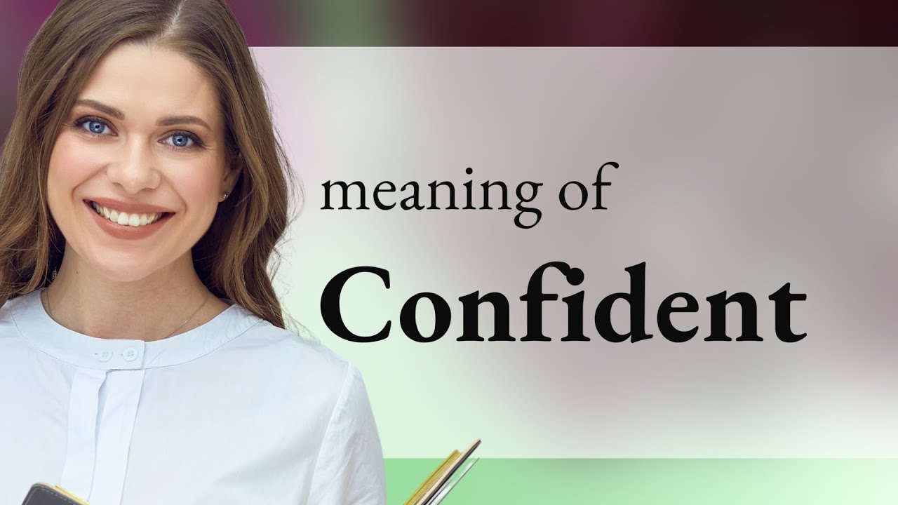 Boost Your English: Unpacking the Meaning of "Confident" - YouTube
