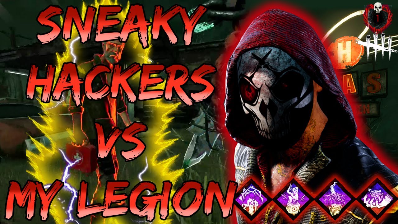 Sneaky Hackers vs My Legion! | Dead by Daylight - YouTube