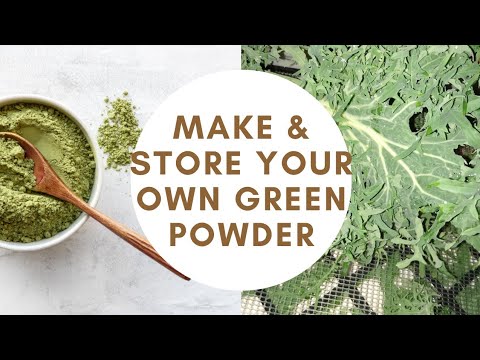 How to Dehydrate and Store Kale. (Make Your Own Green Powder!) Long ...