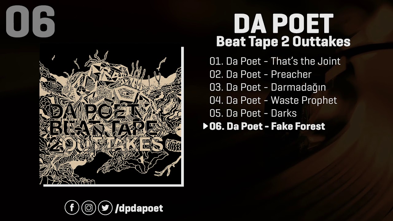 Da Poet - Fake Forest | Beat Tape 2 Outtakes (Official Audio) - YouTube
