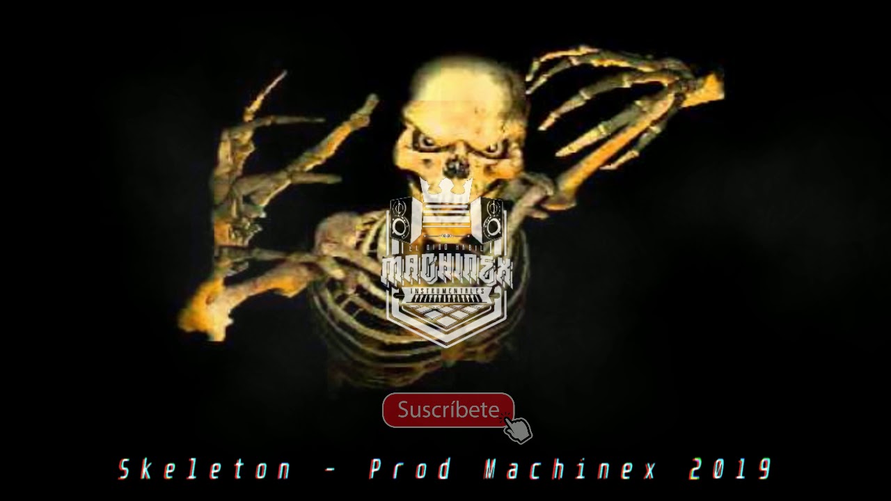 Skeleton - Prod Machinex 2019/#InstrumentalRap/#BeatUsoLibre /# ...