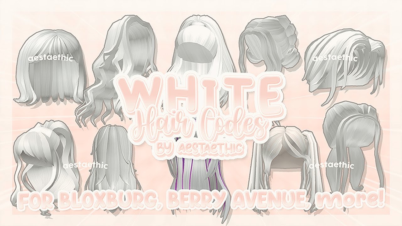 aesthetic WHITE HAIR CODES for bloxburg & berry avenue! PT.1 #roblox # ...