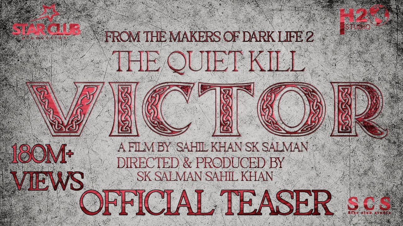 VICTOR THE QUIET KILL || Sk salman | Star club production | H2 world ...